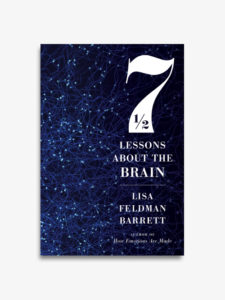 Lisa Feldman Barrett | Neuroscientist, Psychologist, and Author